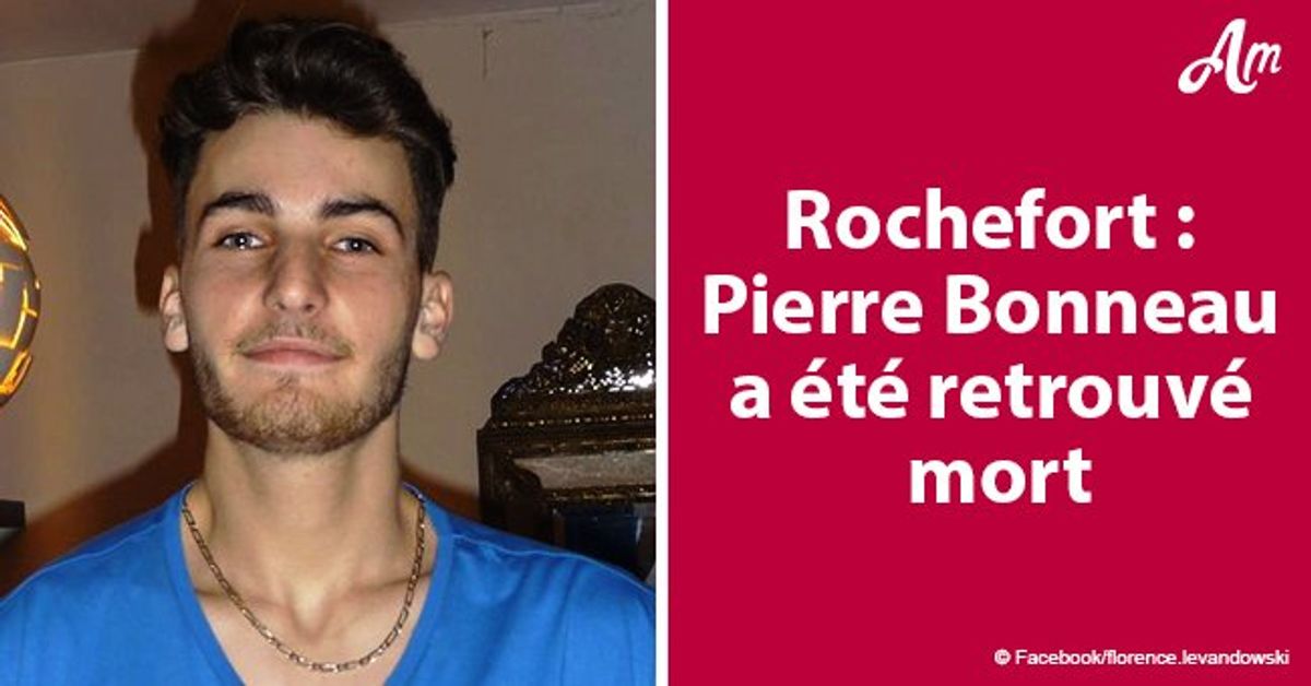 Disparition de Pierre Bonneau, 20 ans: le corps du jeune homme est retrouvé