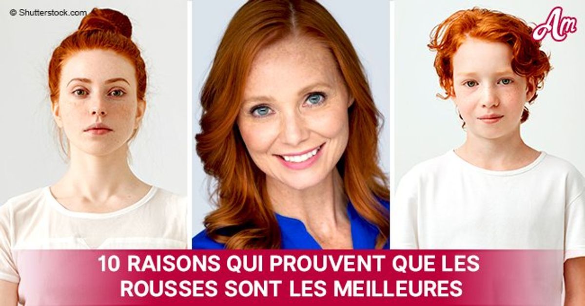 10 raisons pour lesquelles les personnes aux cheveux roux sont ...