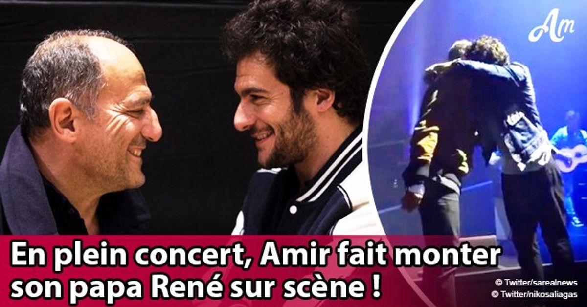 Amir surprend le public en évoquant son père, René, sur scène en plein ...